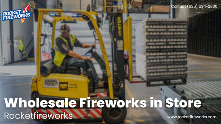 Wholesale Fireworks in Store – Rocket Fireworks – RocketFireWorks