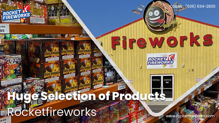 Huge Selection of Products – Rocket Fireworks – RocketFireWorks