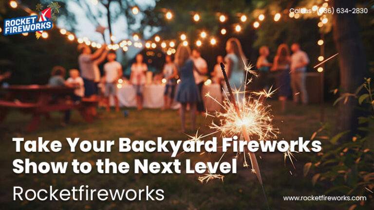 Take Your Backyard Fireworks Show to the Next Level – Rocket Fireworks – RocketFireWorks